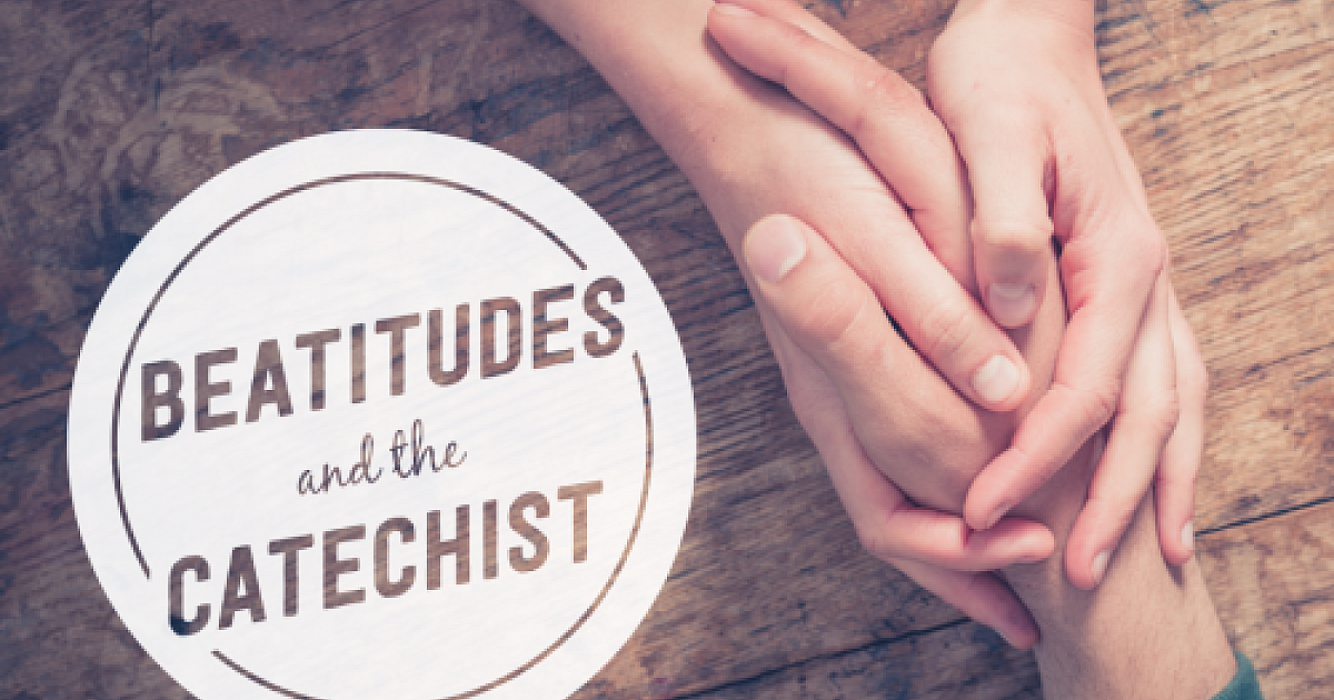 Beatitudes and the Catechist: Blessed Are the Poor in… | Loyola Press